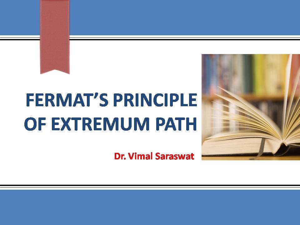 Fermat’s principle of extremum path | Optics - Sacademy